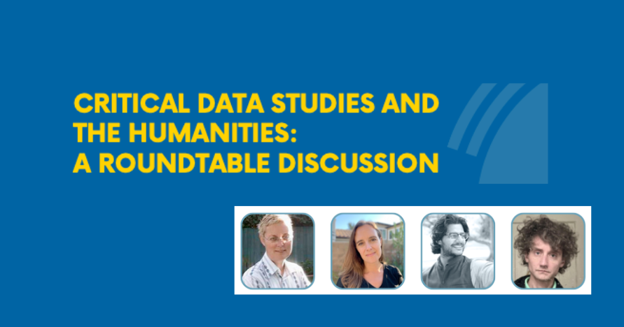 Critical Data Studies and the Humanities: A Roundtable Discussion | UCI School of Humanities